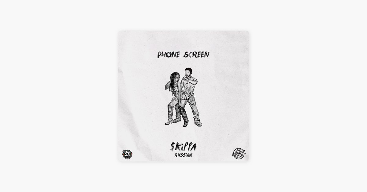 ‎Phone Screen - Brano di Skippa & Rvssian - Apple Music