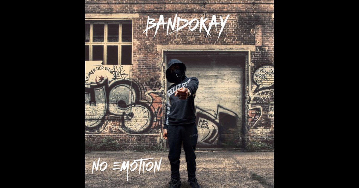 ‎Can't Show No Emotion - Single - Album by Bandokay - Apple Music