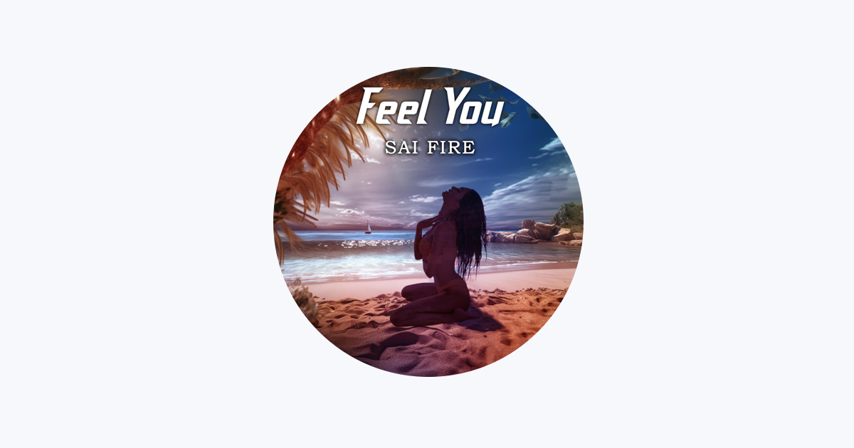 ‎Sai Fire - Apple Music
