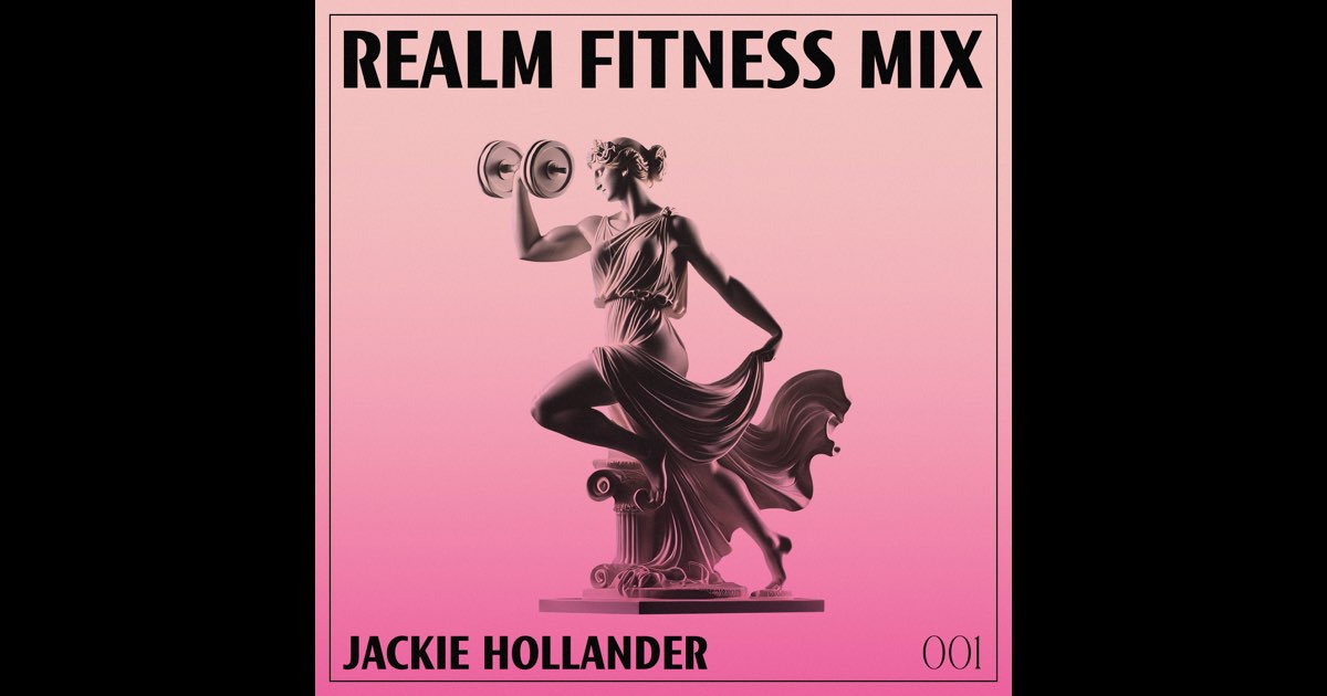 ‎REALM Fitness: Jackie Hollander 001 (DJ Mix) - Album by Jackie Hollander - Apple Music