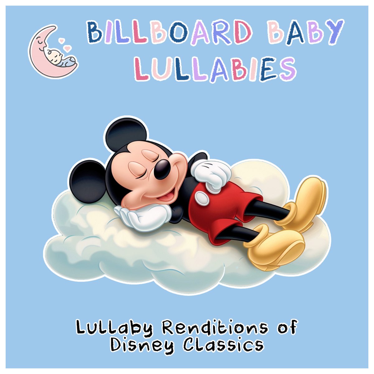 ‎Lullaby Renditions of Disney Classics - Album by Billboard Baby ...