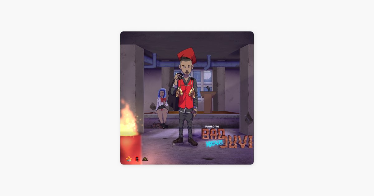 ‎Bad Juvi Mixtape - Album by Pablo YG - Apple Music