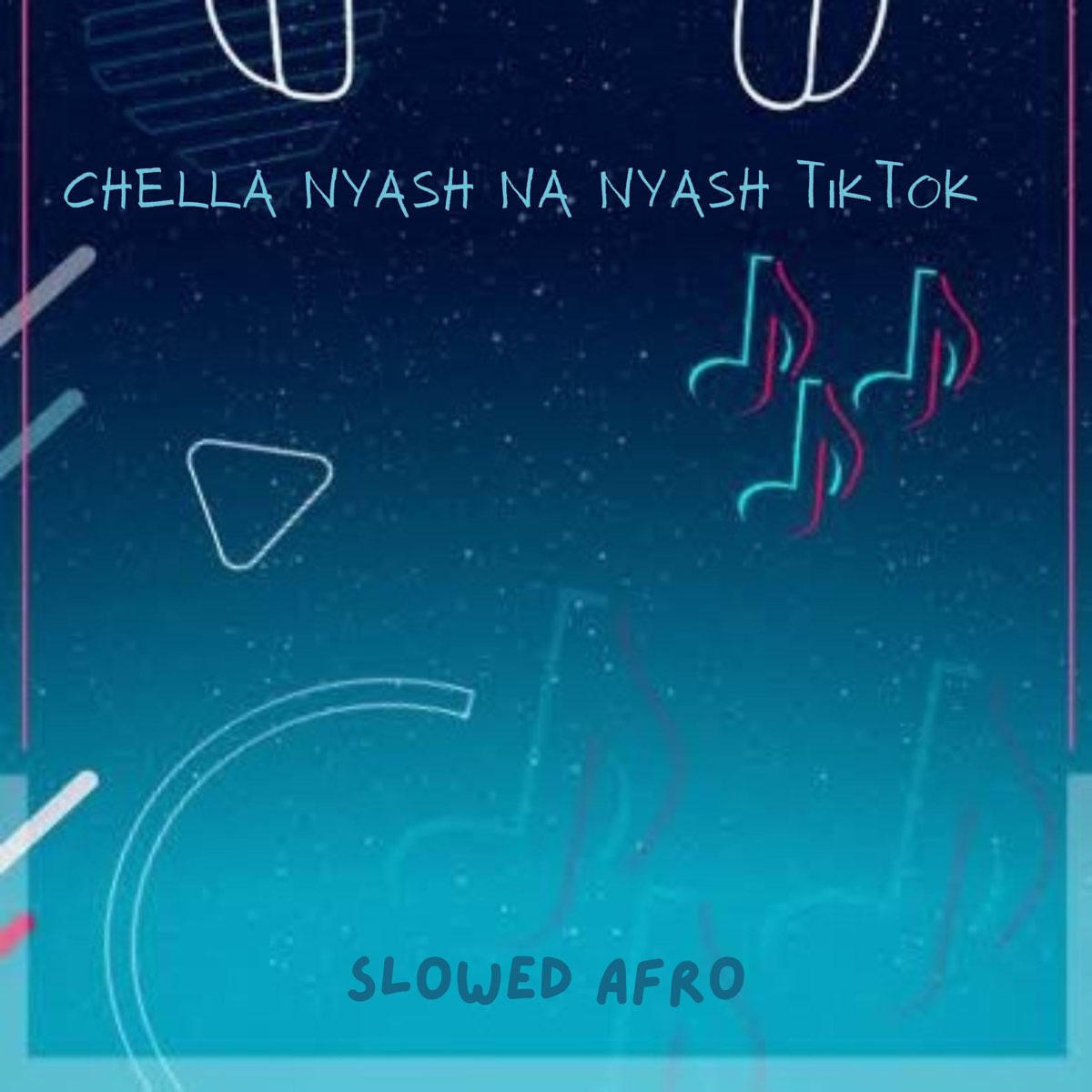 ‎Chella Nyash Na Nyash Tiktok (vocals) - Single - Album by SLoWeD AfRO ...