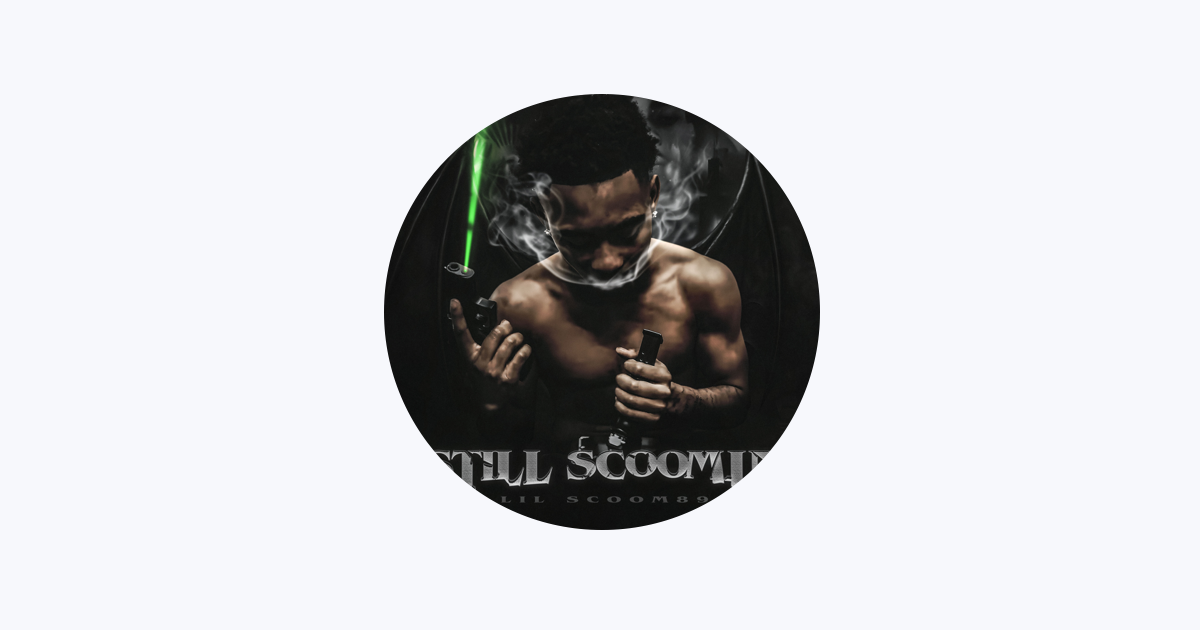‎Lil Scoom89 - Apple Music