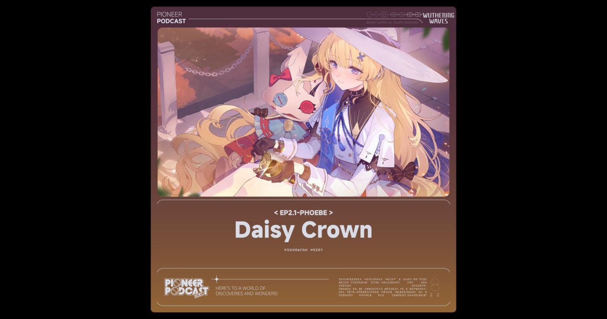 ‎Daisy Crown - Single - 鳴潮先約電台的專輯 - Apple Music