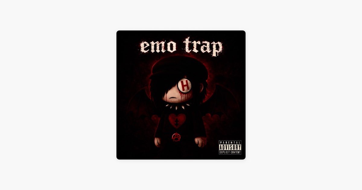 ‎Emo Trap – Album av Whyhatehenry – Apple Music