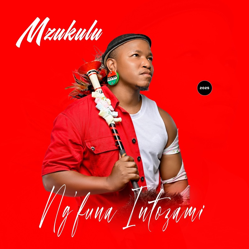 Thandolwethu (feat. Zamambo Mkhize & Umfana weKhansela) - Mzukulu: Song ...
