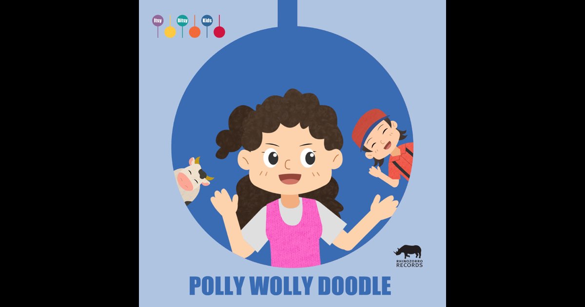 ‎Polly Wolly Doodle - Single - Album by ItsyBitsyKids - Apple Music