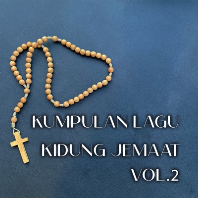 Kumpulan Lagu Kidung Jemaat, Vol. 2 - album by Rohani Akustik