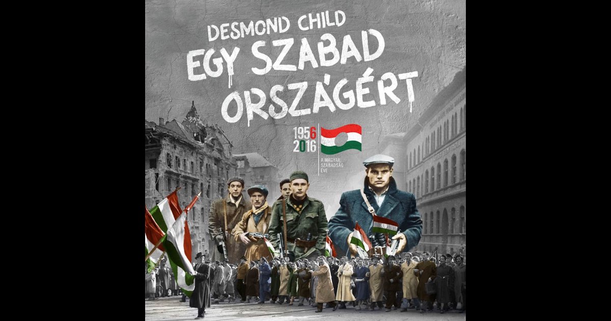 ‎Egy Szabad Országért (feat. Csaba Vastag, Ferenc “Caramel” Molnár ...