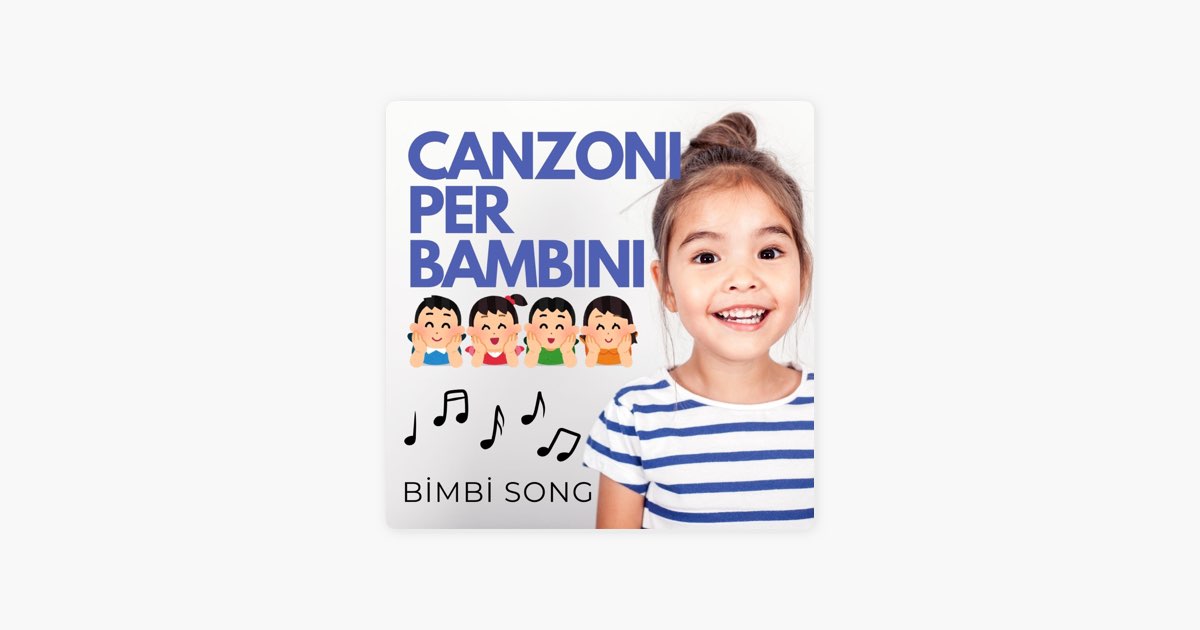 ‎Canzoni per Bambini (Musiche per bambini divertenti) - Album by ...