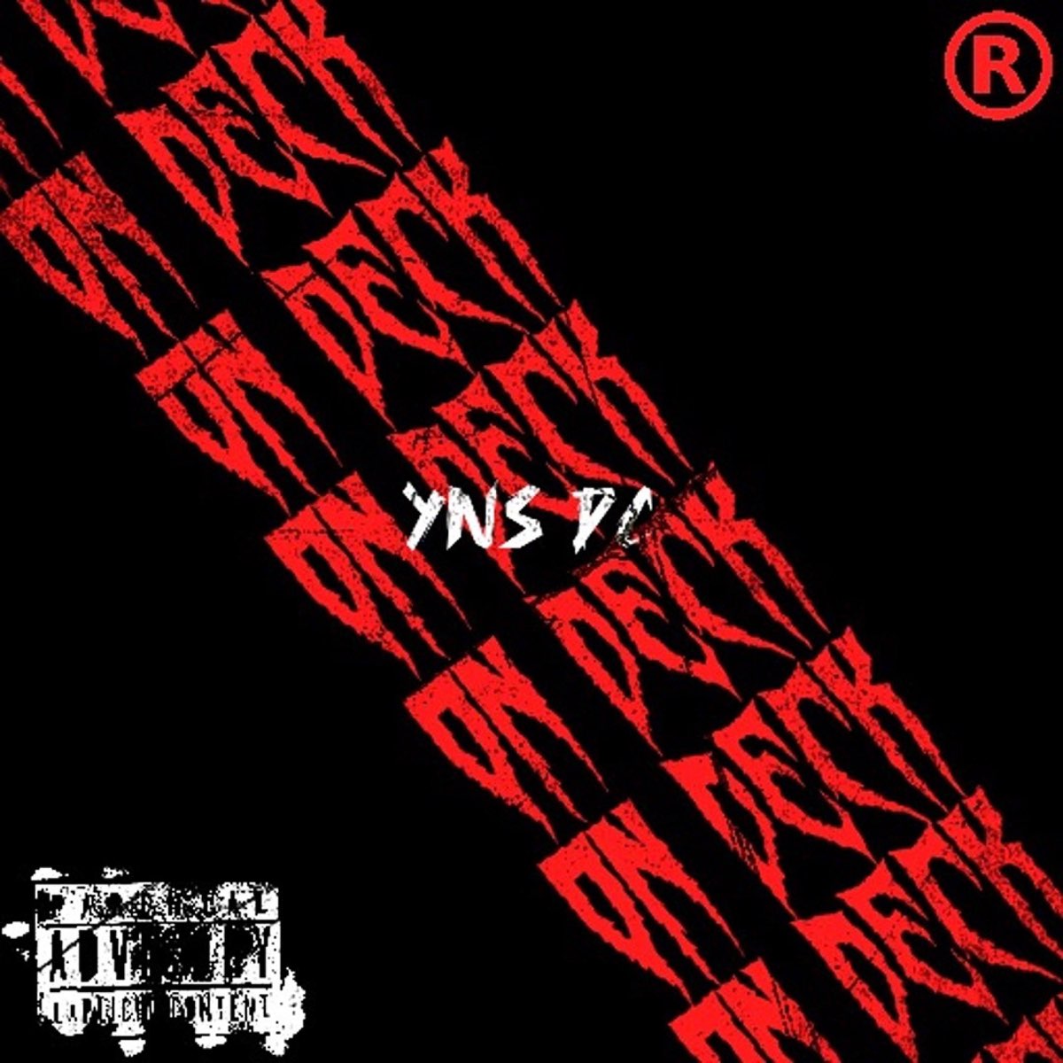 ‎On Deck - Single - Album by YNS DC - Apple Music
