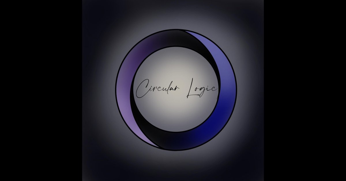 ‎Circular Logic (Demo) - Album by Circular Logic - Apple Music