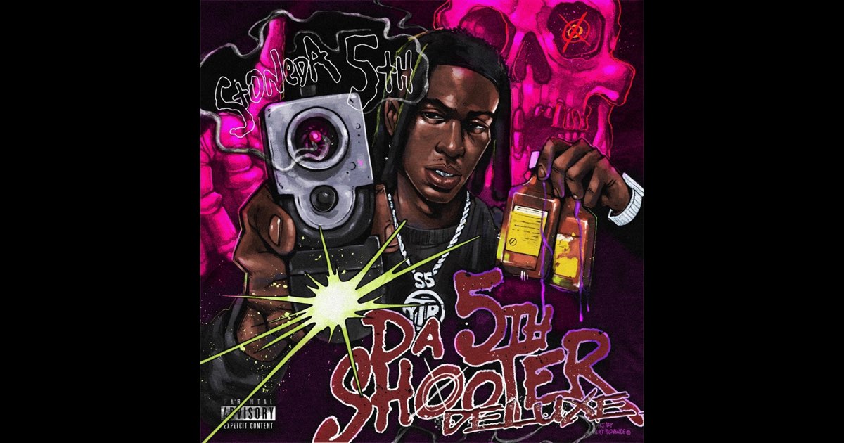 ‎Da 5th Shooter Deluxe - Album by stoneda5th - Apple Music