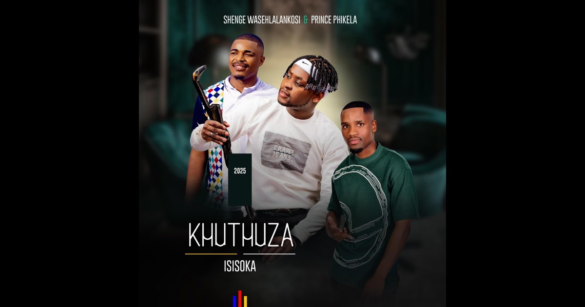 ‎ISISOKA (feat. Shenge wasehlalankosi & Prince phikela) - Single ...