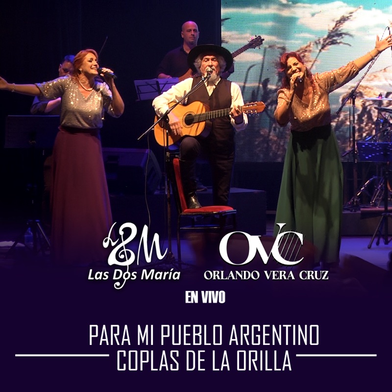 Coplas de la orilla (En Vivo) - Las Dos María & Orlando Vera Cruz: Song ...