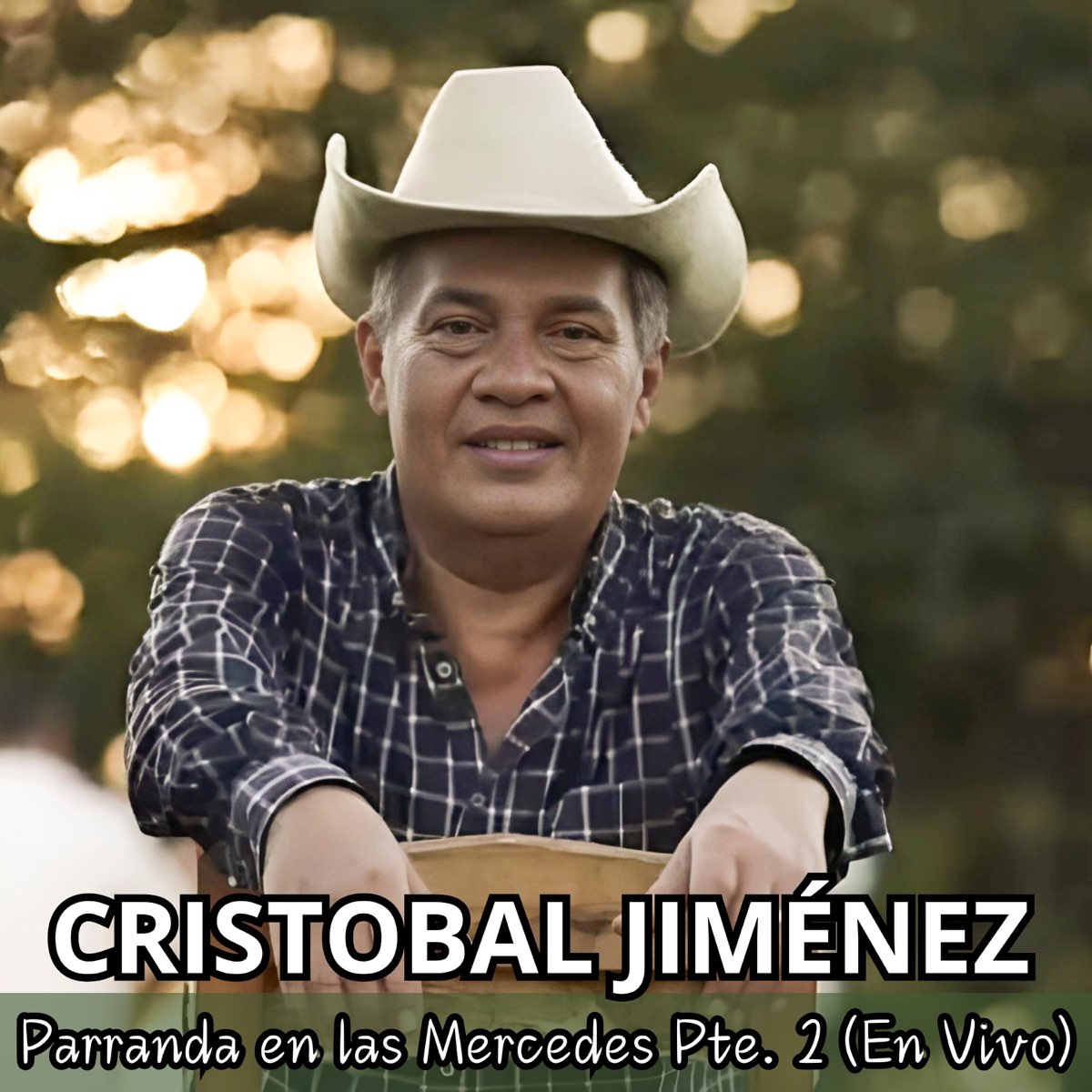 Parranda en las Mercedes, Pte. 2 (En Vivo) - EP” álbum de Cristóbal Jiménez en Apple Music