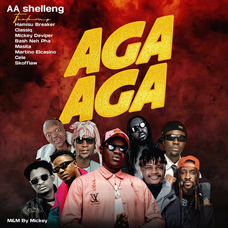 AGA AGA (feat. Cele, ClassiQ, Hamisu Breaker, Bash Neh Pha, Mickey ...
