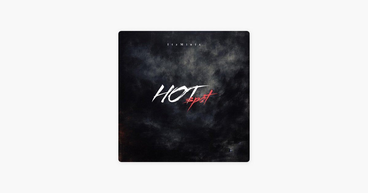 ‎HotSpot - Song by ItzMinix - Apple Music