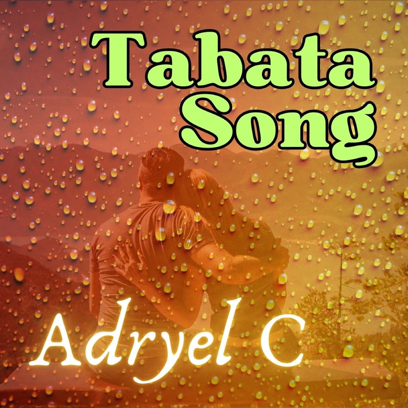 Tabata Song - Adryel C: Song Lyrics, Music Videos & Concerts
