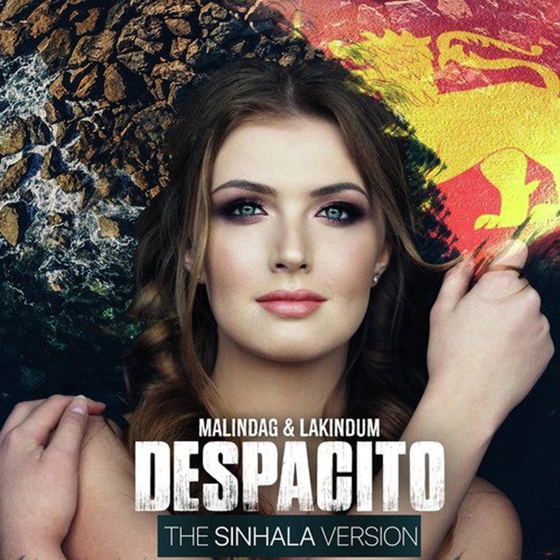 Despacito (feat. LakinduM) [The Sinhala Version] - MalindaG：歌词、音乐视频和音乐会