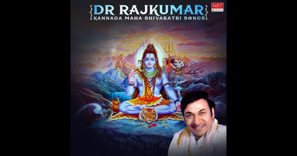 ‎Dr Rajkumar Kannada Maha Shivaratri Songs - Album by Dr. Rajkumar ...