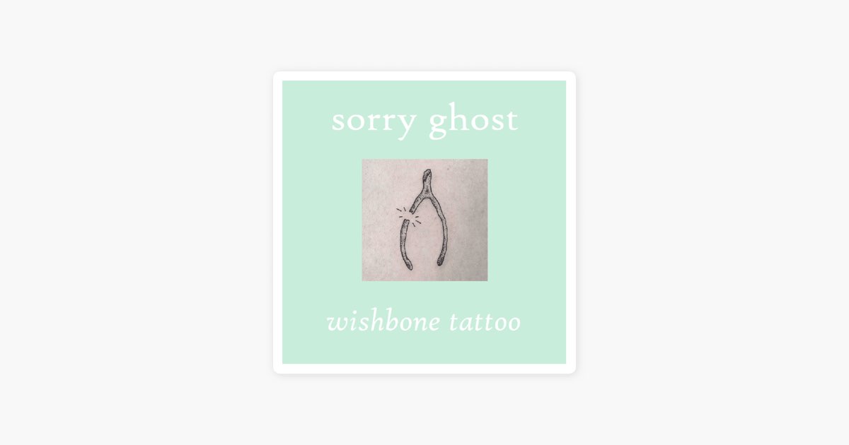 ‎Wishbone Tattoo – Song by Sorry Ghost – Apple Music