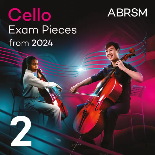 ‎ABRSM的《Cello Exam Pieces from 2024, ABRSM Grade 2》- Apple Music 古典乐