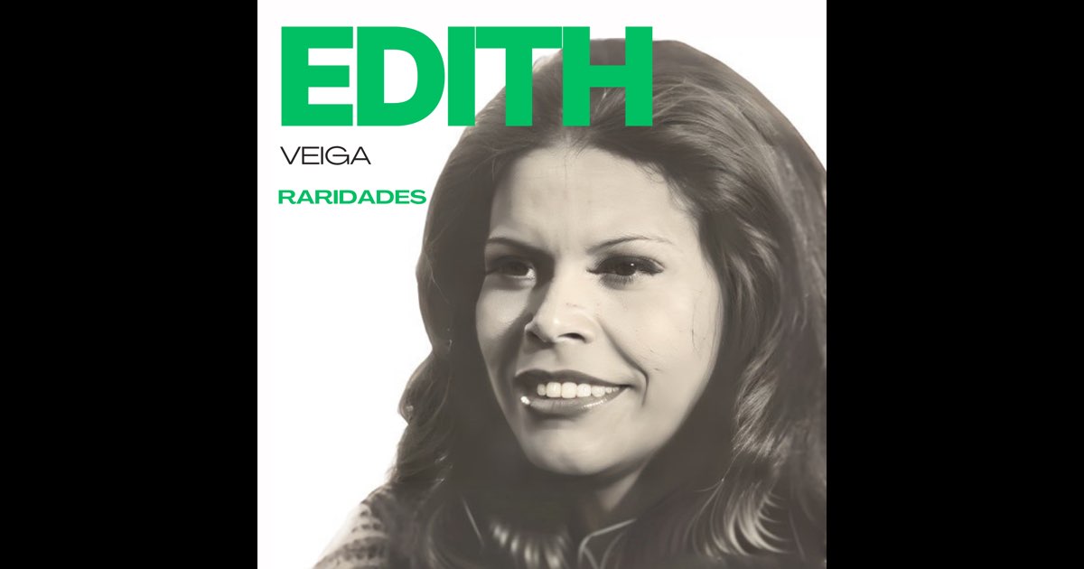 ‎Raridades - Album by Edith Veiga - Apple Music