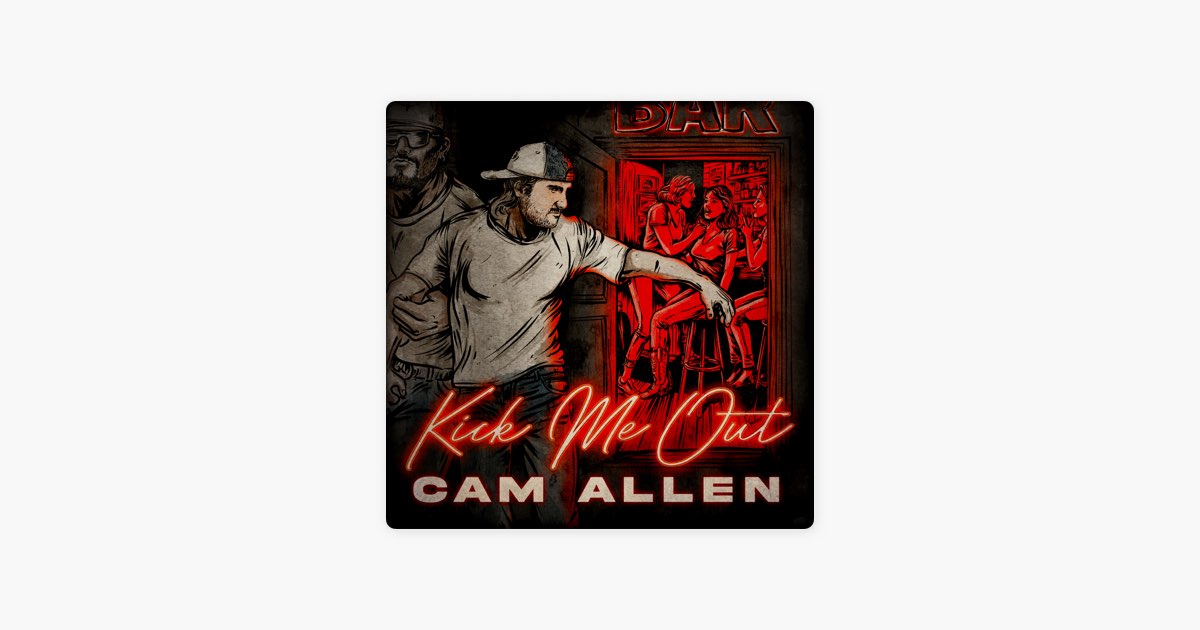 ‎Kick Me Out - Song by Cam Allen - Apple Music