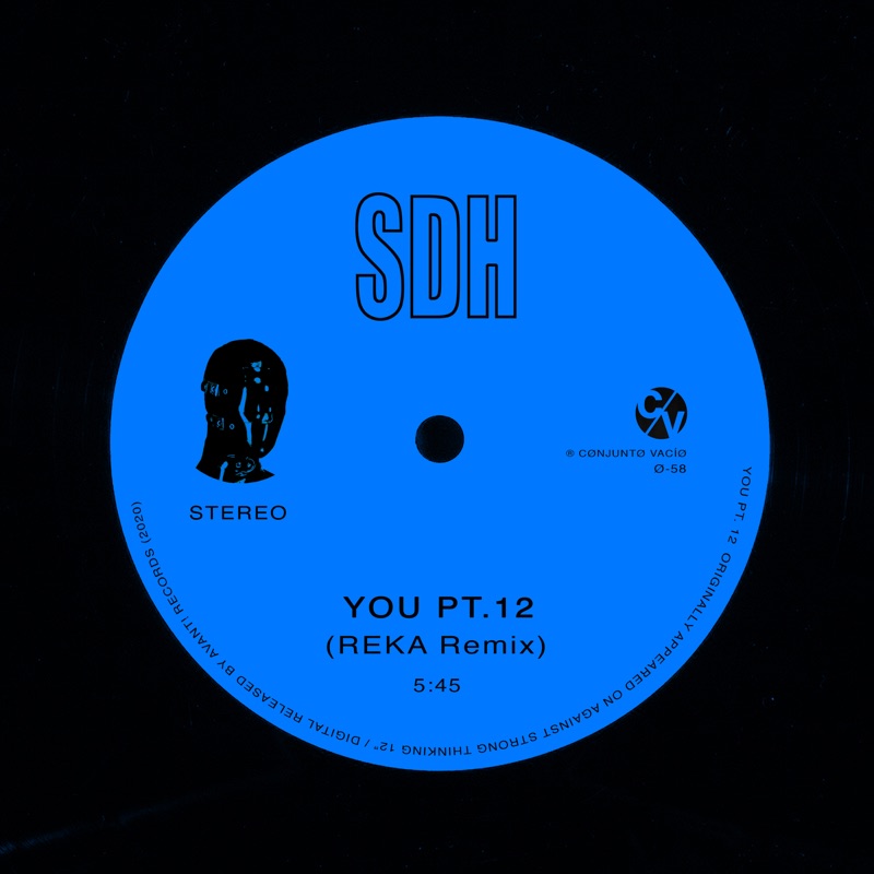 You, Pt. 2 (Reka Remix) - SDH Semiotics Department of Heteronyms: Song ...