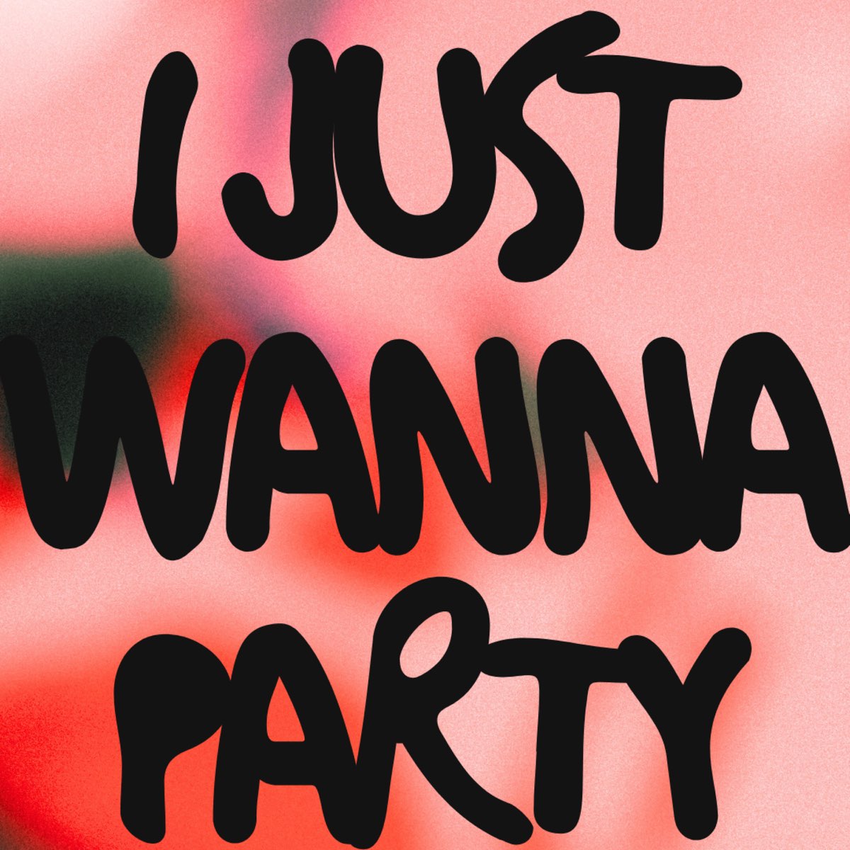 I Just Wanna Party (feat. Baki Bee & Maz) - Single” álbum de Ajxy en ...