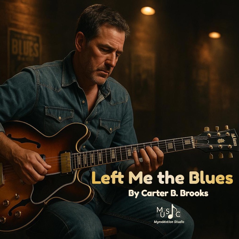 Left Me the Blues (feat. Carter B Brooks) - MynxMotion Studio: Song ...