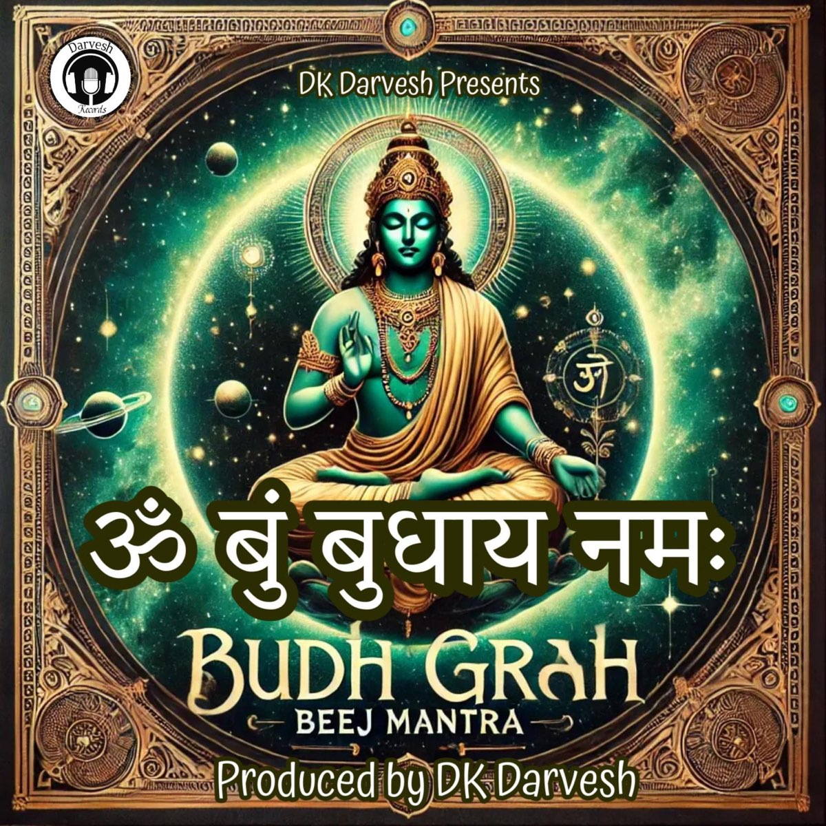 ‎Budh Grah Beej Mantra ॐ बुं बुधाय नमः - Single - Album by DK Darvesh ...