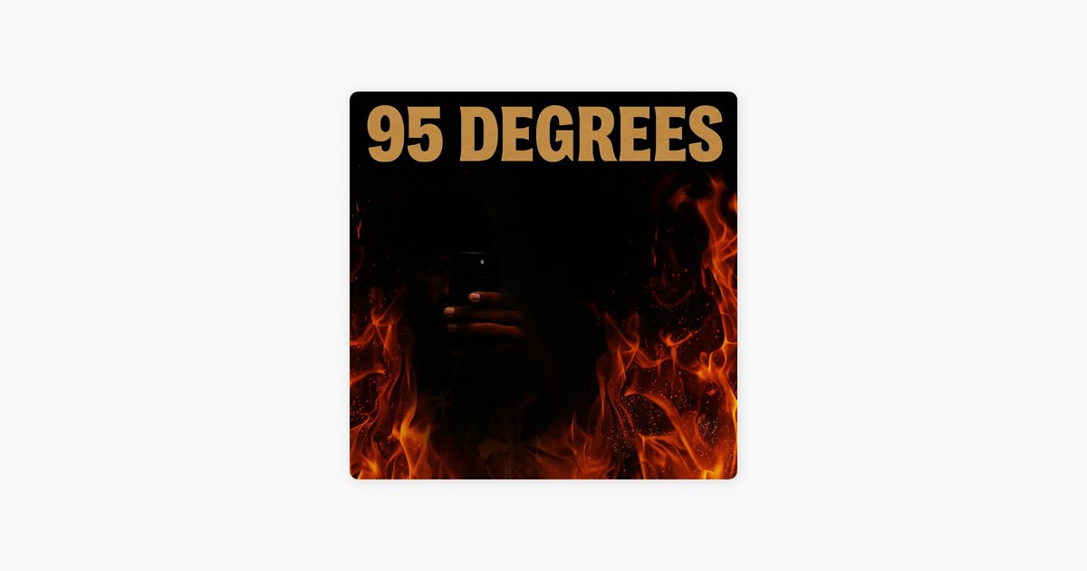 ‎95 Degrees – Song by d.A – Apple Music