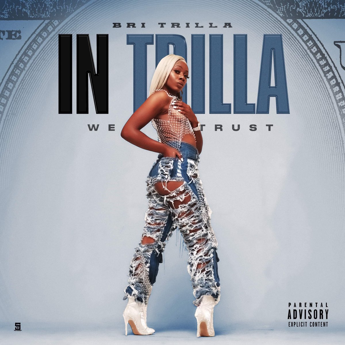 ‎In Trilla We Trust - Album by Bri Trilla - Apple Music