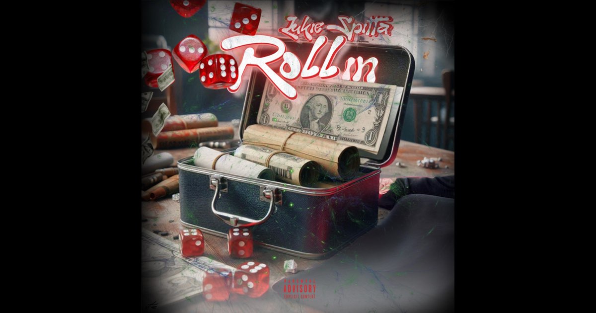 ‎Rollin' - Single - Album by Lukie Spitta - Apple Music