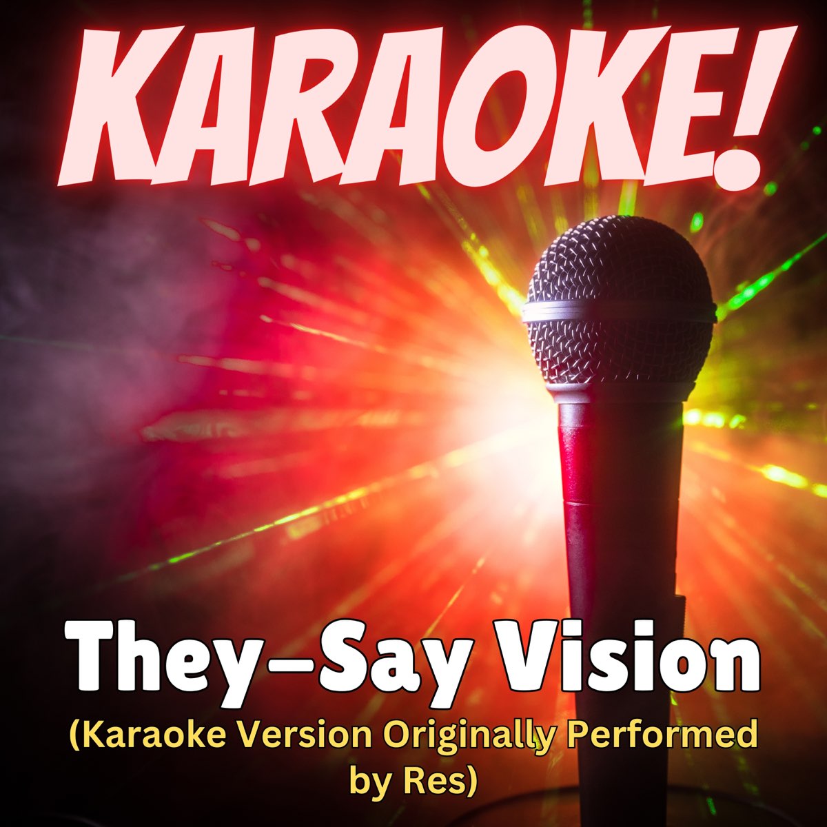 ‎They-Say Vision (Karaoke Version Originally Performed by Res) - Single ...