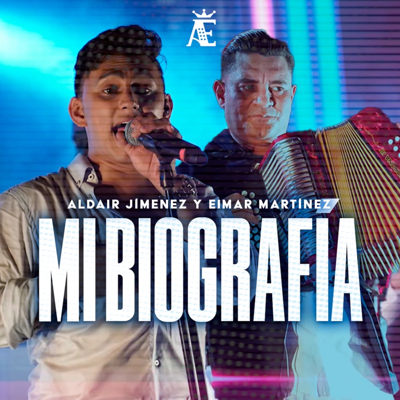 Mi Biografia (En Vivo) - Aldair Jiménez & Eimar Martinez: Song Lyrics ...