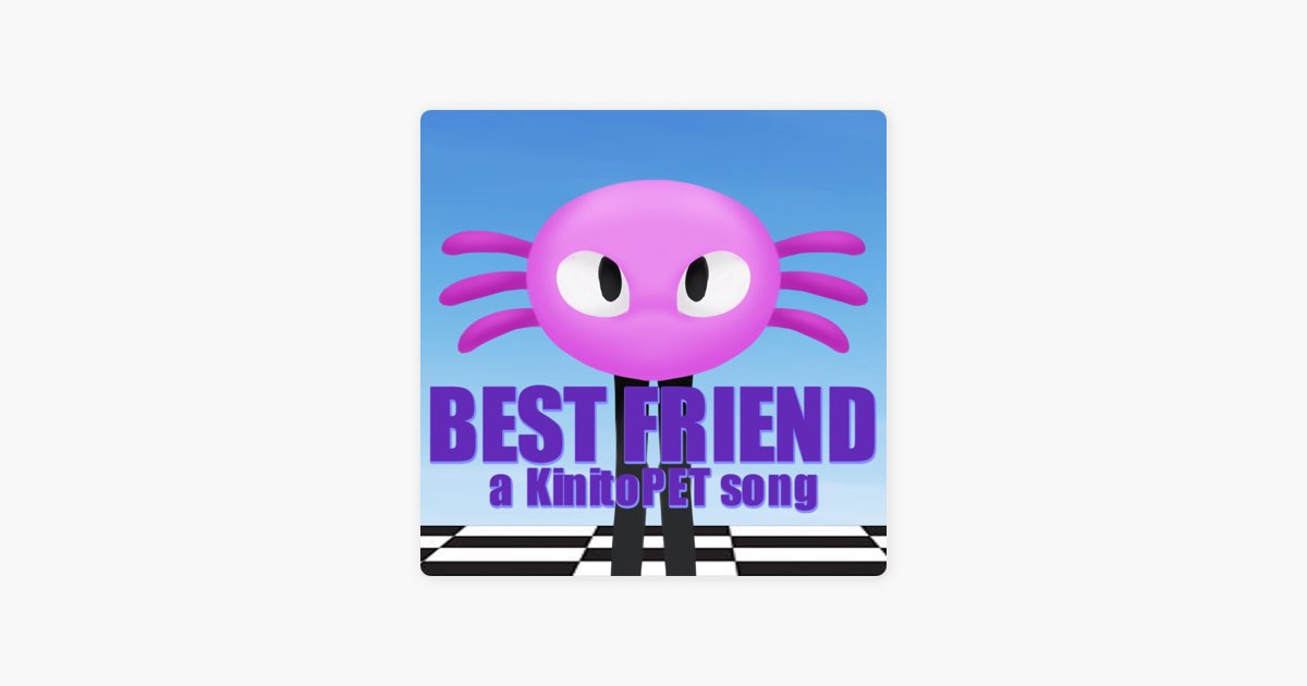 ‎Песня «BEST FRIEND (KinitoPET) (feat. YellowbladeMusic & Fr0sted ...