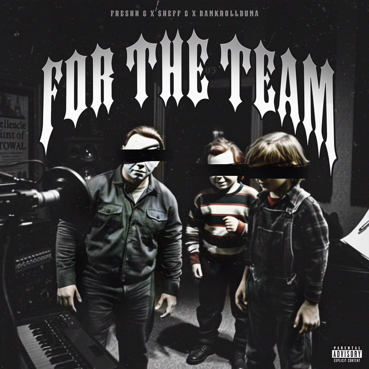 ‎For The Team (feat. Sheff G & Bankroll Buna) - Single - Album by Fresh ...