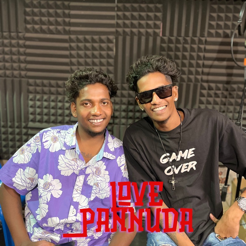 Love Pannuda - Kaimalu Gokul & Joy Sanjay: Song Lyrics, Music Videos & Concerts
