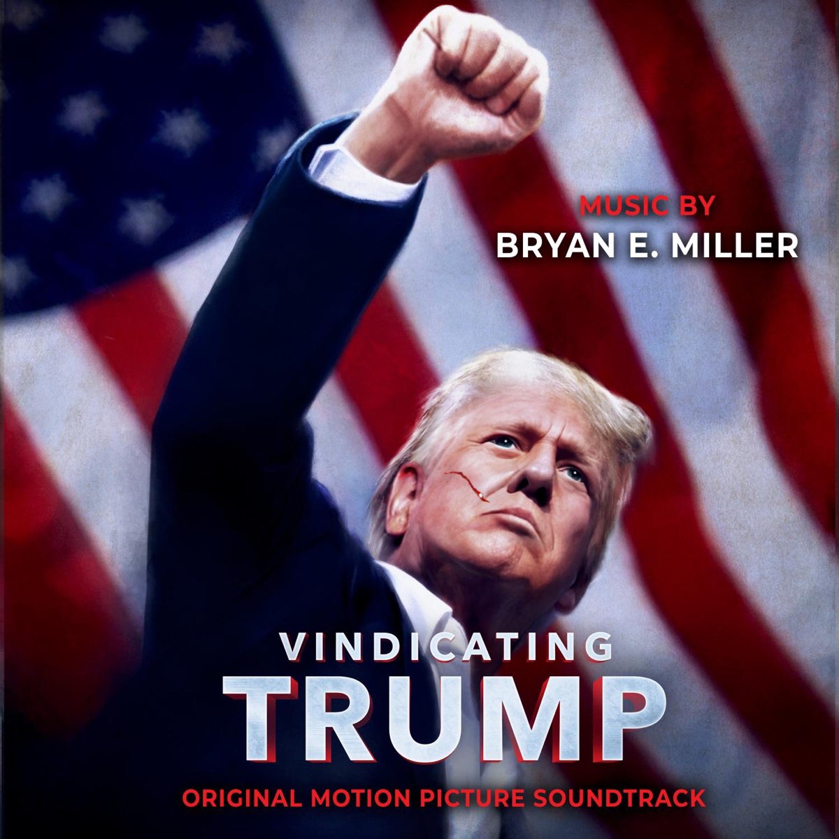 ‎Vindicating Trump Original Motion Picture Soundtrack - Album by Bryan ...