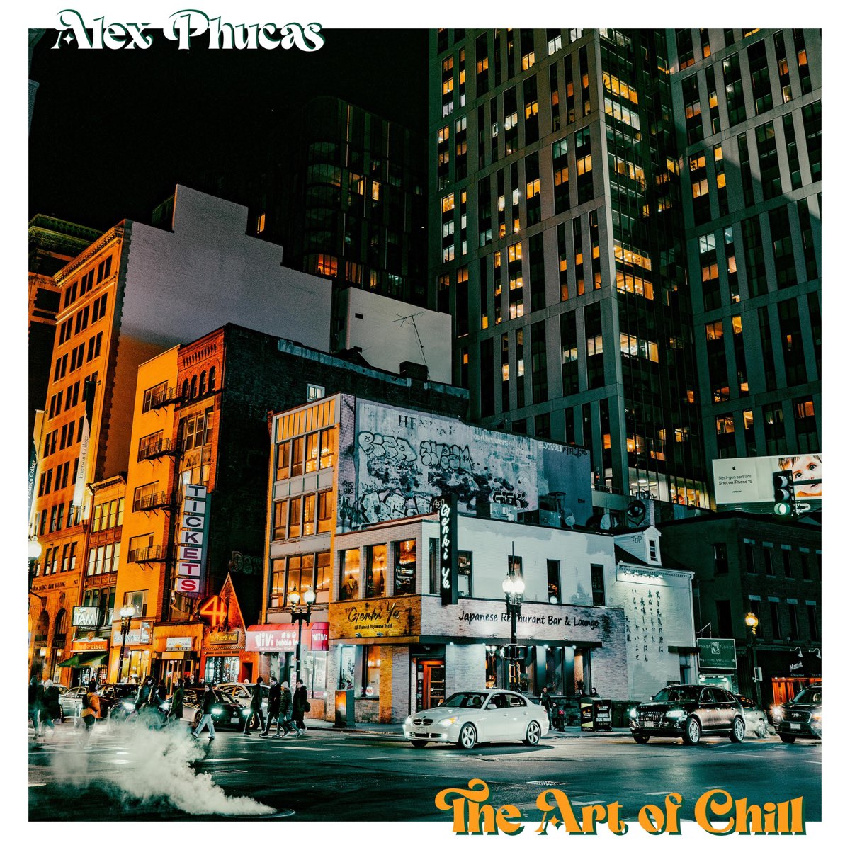‎The Art of Chill - Album by Alex Phucas - Apple Music