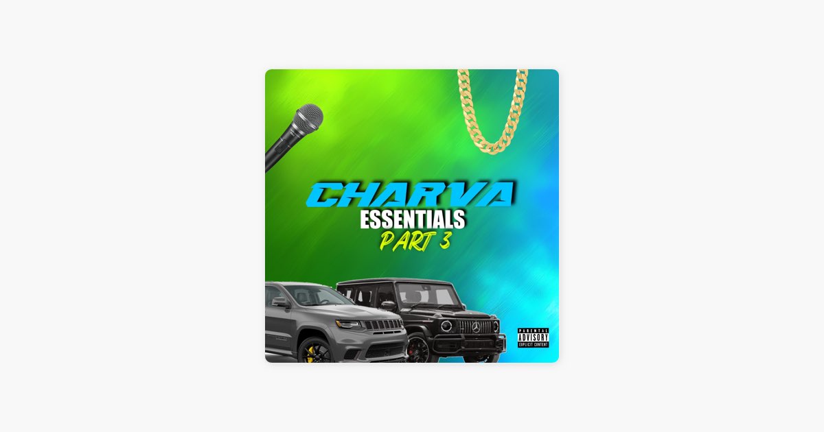 ‎Charva Essentials, Pt. 3 - Song by KAV & TEN10 - Apple Music