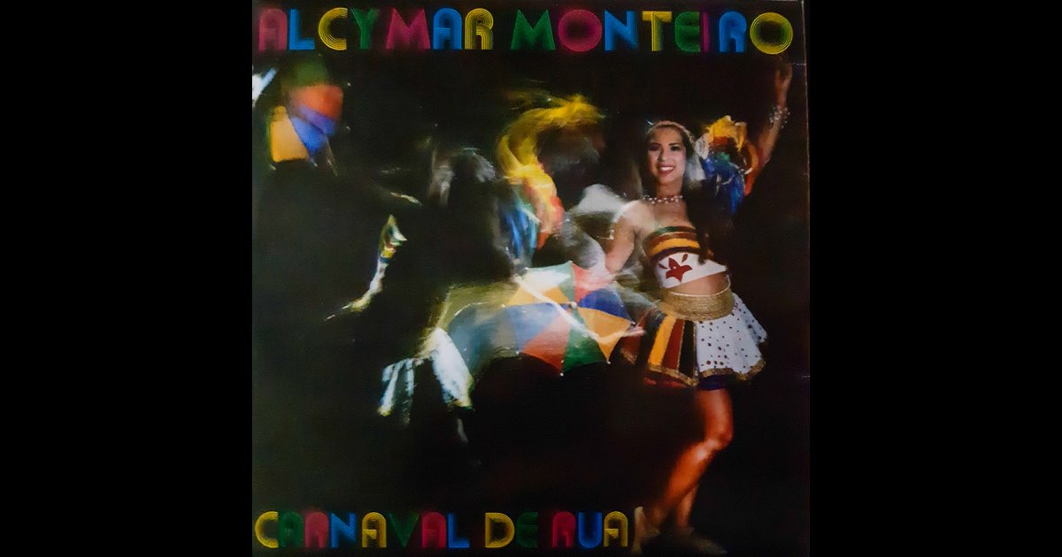 ‎Carnaval De Rua - Album by Alcymar Monteiro - Apple Music
