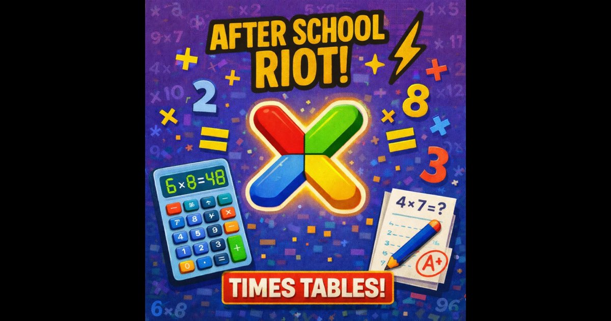 Times Tables!” álbum de After School Riot! en Apple Music