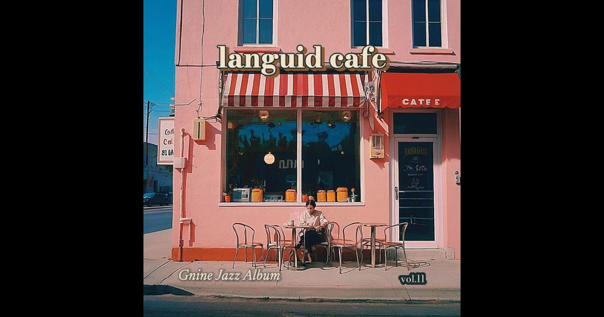 ‎Gnine Jazz Album vol.11(languid cafe) - Album by Gnine - Apple Music