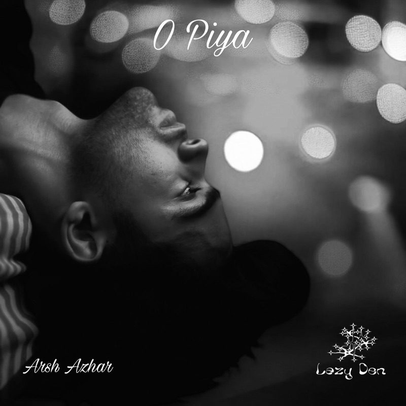 O Piya (Sped Up) (feat. TAKEN) - Arsh Azhar: Song Lyrics, Music Videos ...