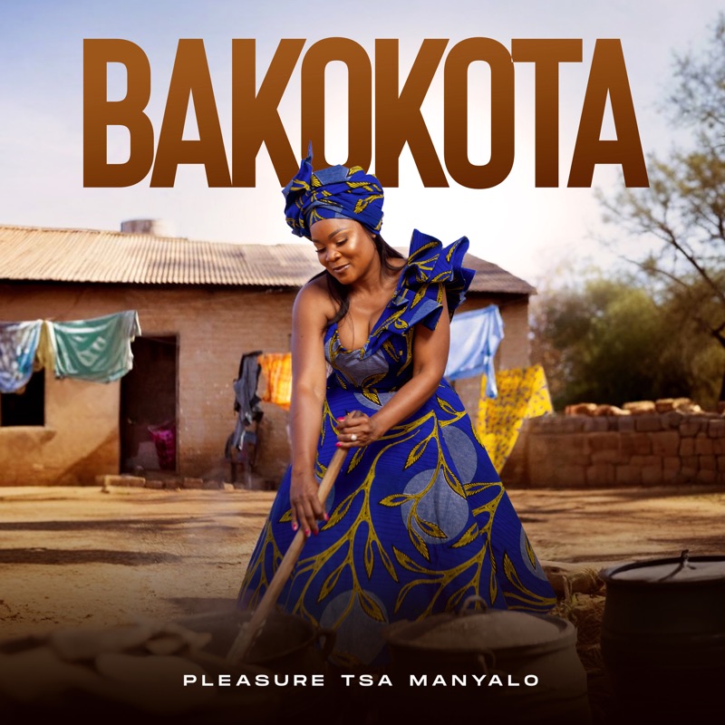 Bakokota - Pleasure Tsa Manyalo: Song Lyrics, Music Videos & Concerts